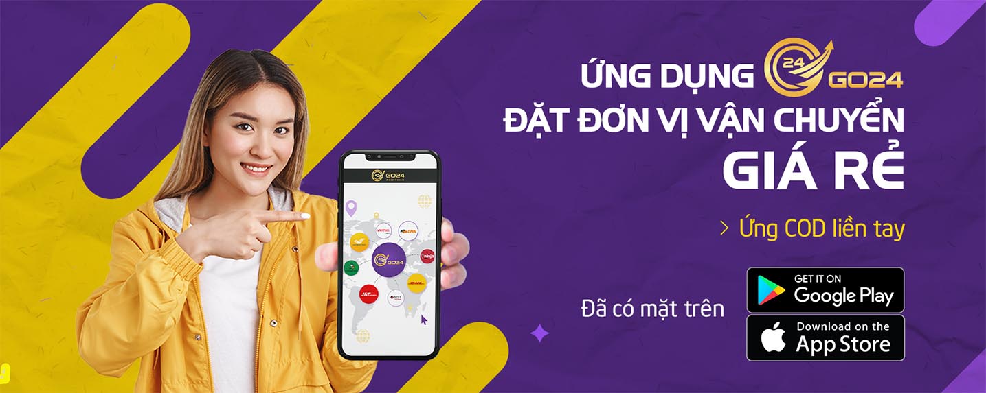 Ứng Dụng GO24 - Đặt Đơn Vị Vận Chuyển Giá Rẻ - GO24